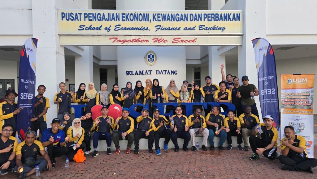 Aspirasi sihat dan ceria bersama Warga SEFB – UUM TODAY