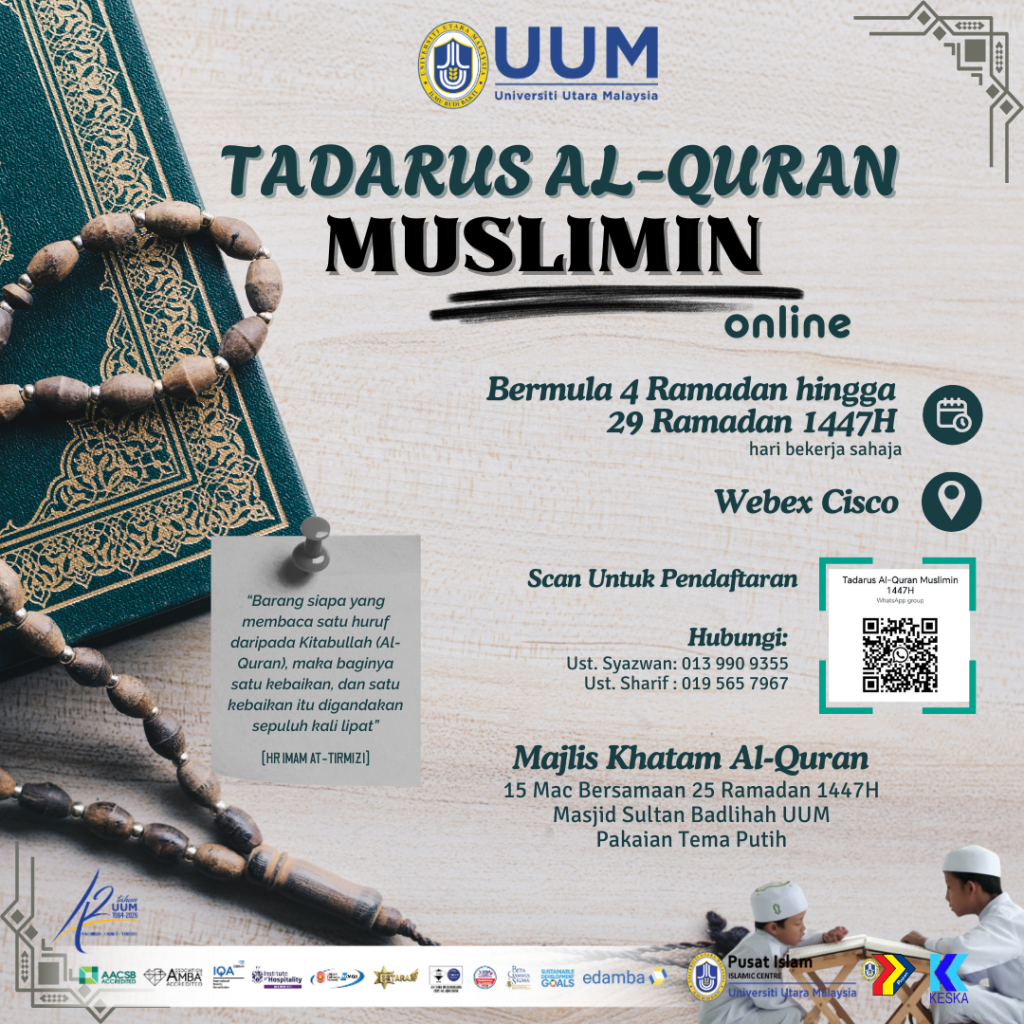 Gema Ramadan: Warga UUM mulakan tadarus Al-Quran Muslimin 1447H dengan ...